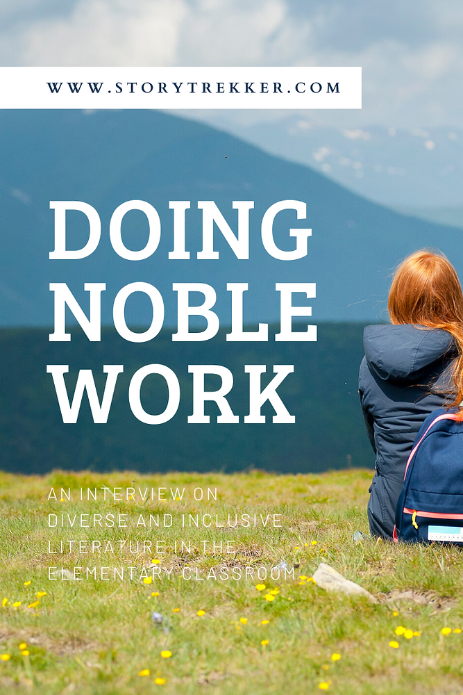 Doing Noble Work