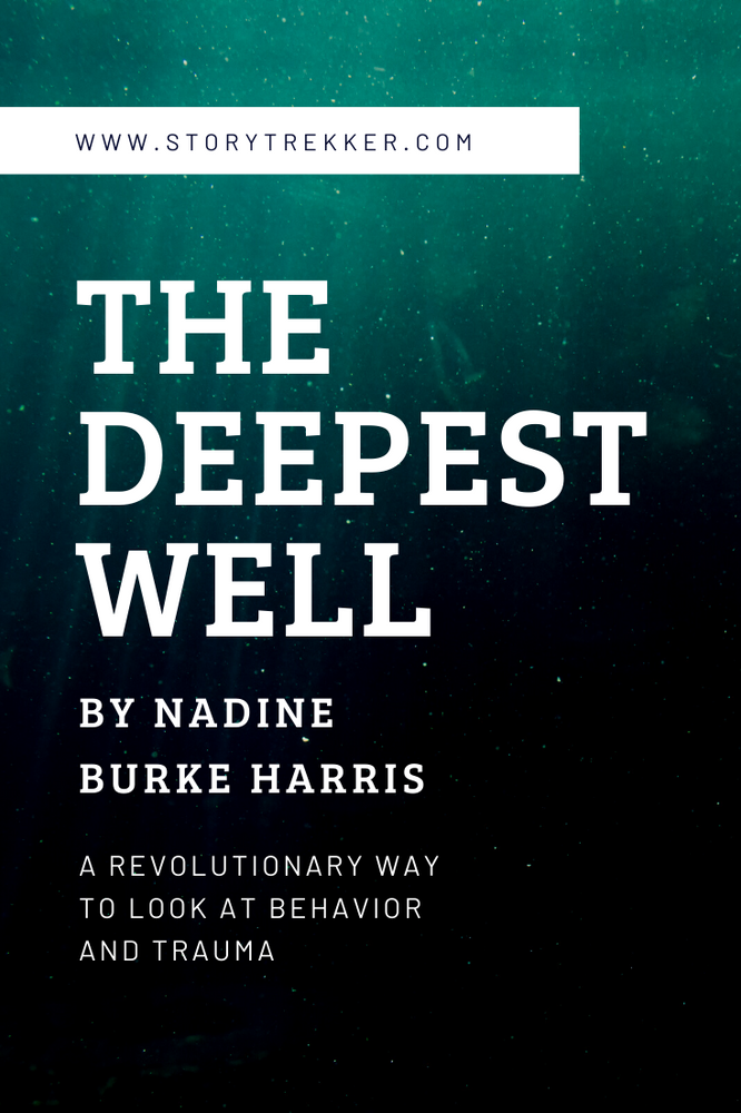 The Deepest Well: A new look at trauma