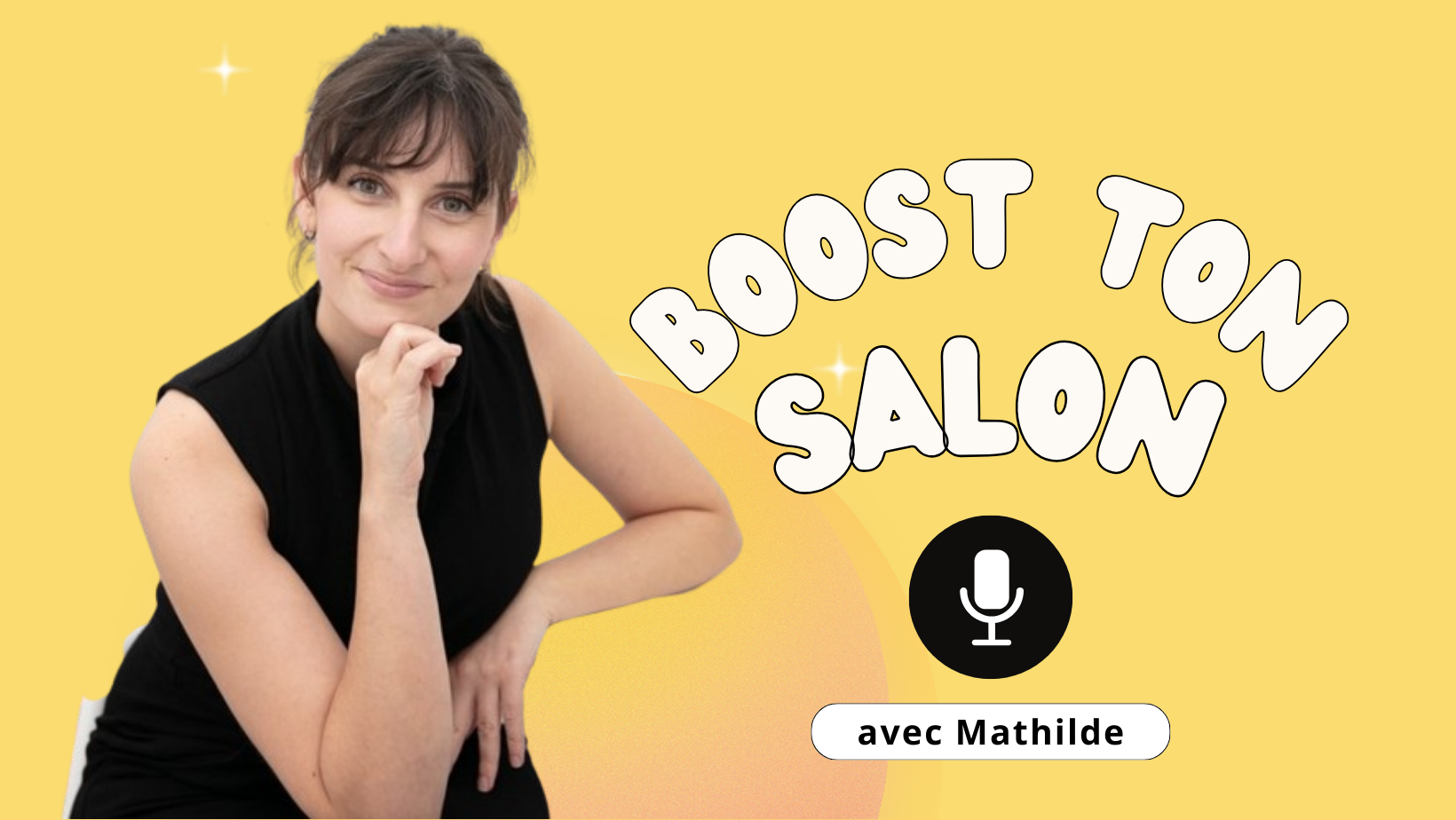 Le Podcast | Boost ton Salon