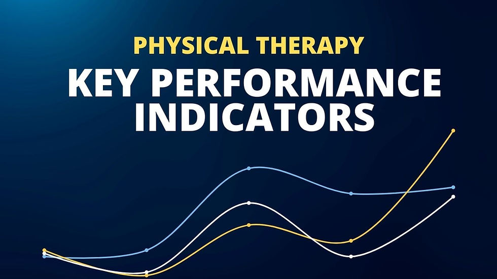 12 Need to Know Key Performance Indicators (KPIs) for Physical Therapy ...