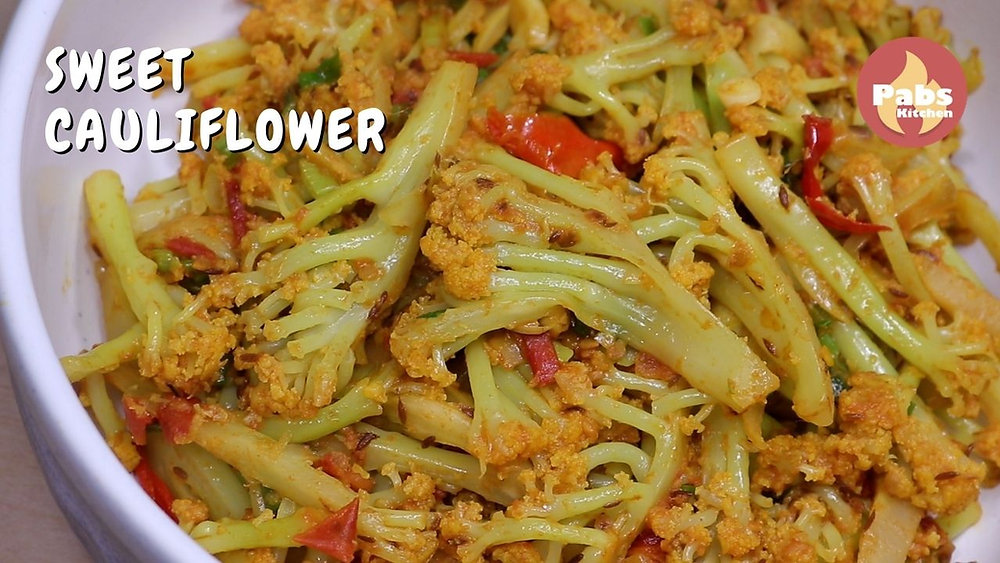 Simply tasty stir fried sweet Cauliflower at home