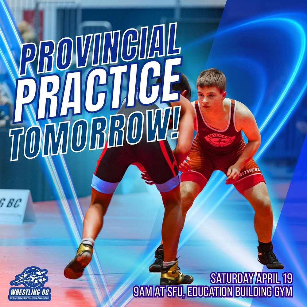 Reminder - Provincial Practice Tomorrow!