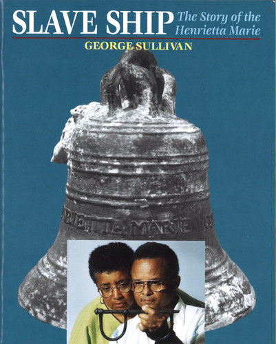 SLAVE SHIP: THE STORY OF THE HENRIETTA MARIE | tradegoods