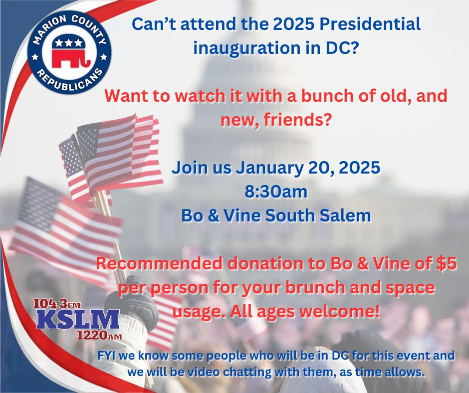 2025 Presidential Inauguration Watch Party | Marion County GOP