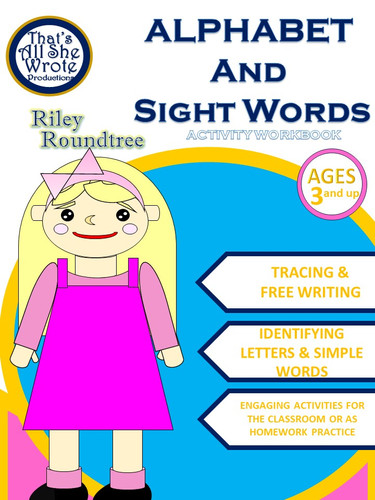 Riley Roundtree's Alphabet and Sight Word Workbook | Mindy Killgrove