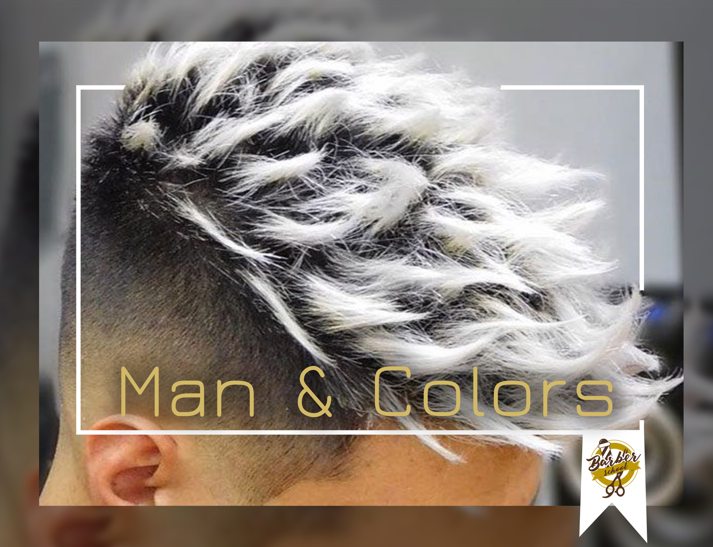 Man & Colors | Barber School | Praha