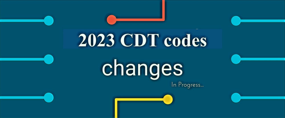 Dental Code Changes for 2023