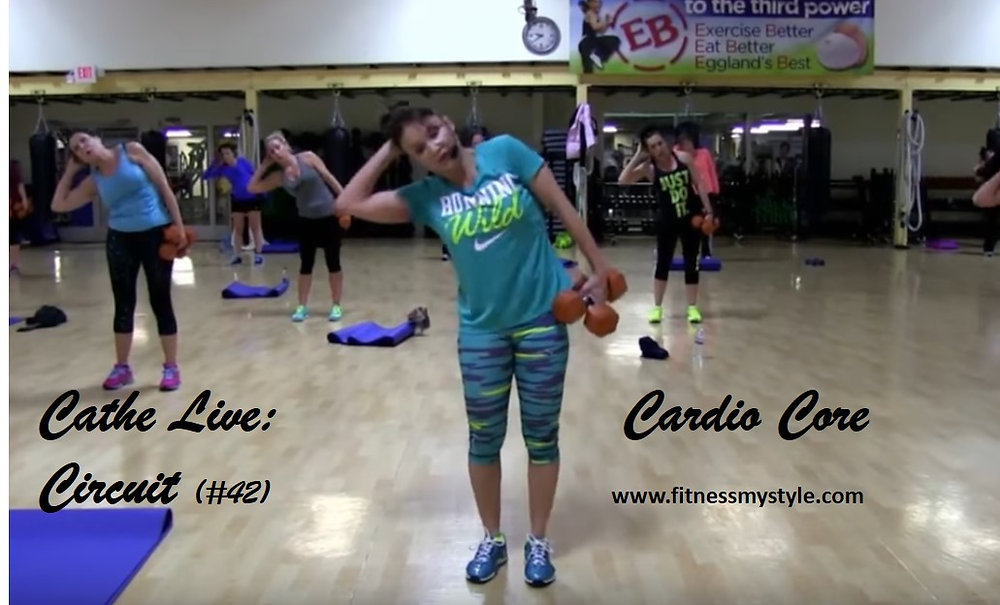 Fitness My Style - Cathe Live: Cardio Core Circuit (#42)