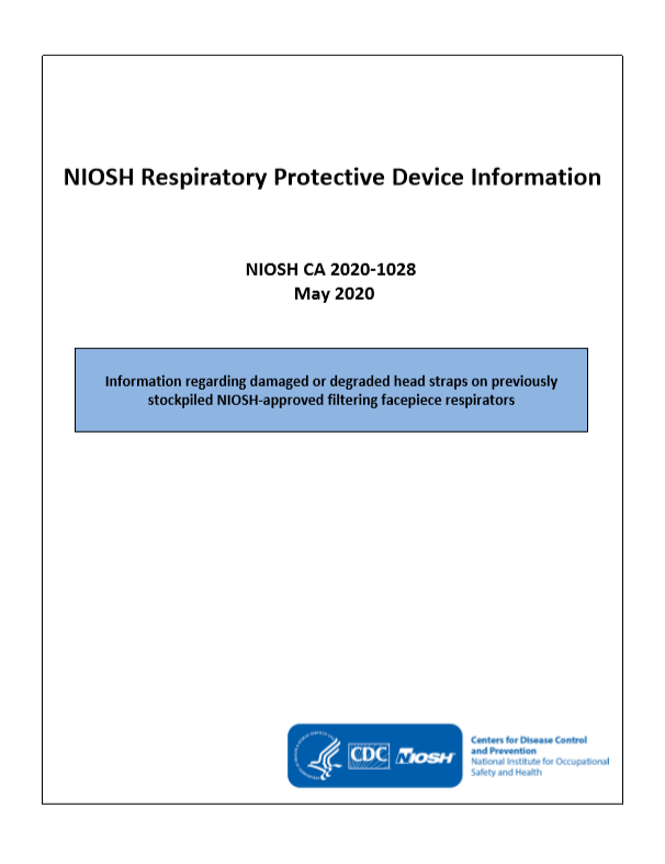 NIOSH Respiratory Protective Device Information - Updated May 18, 2020