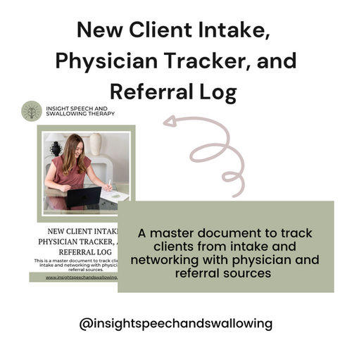 New Client Intake, Physician Tracker, and Referral Log | Insight Speech ...