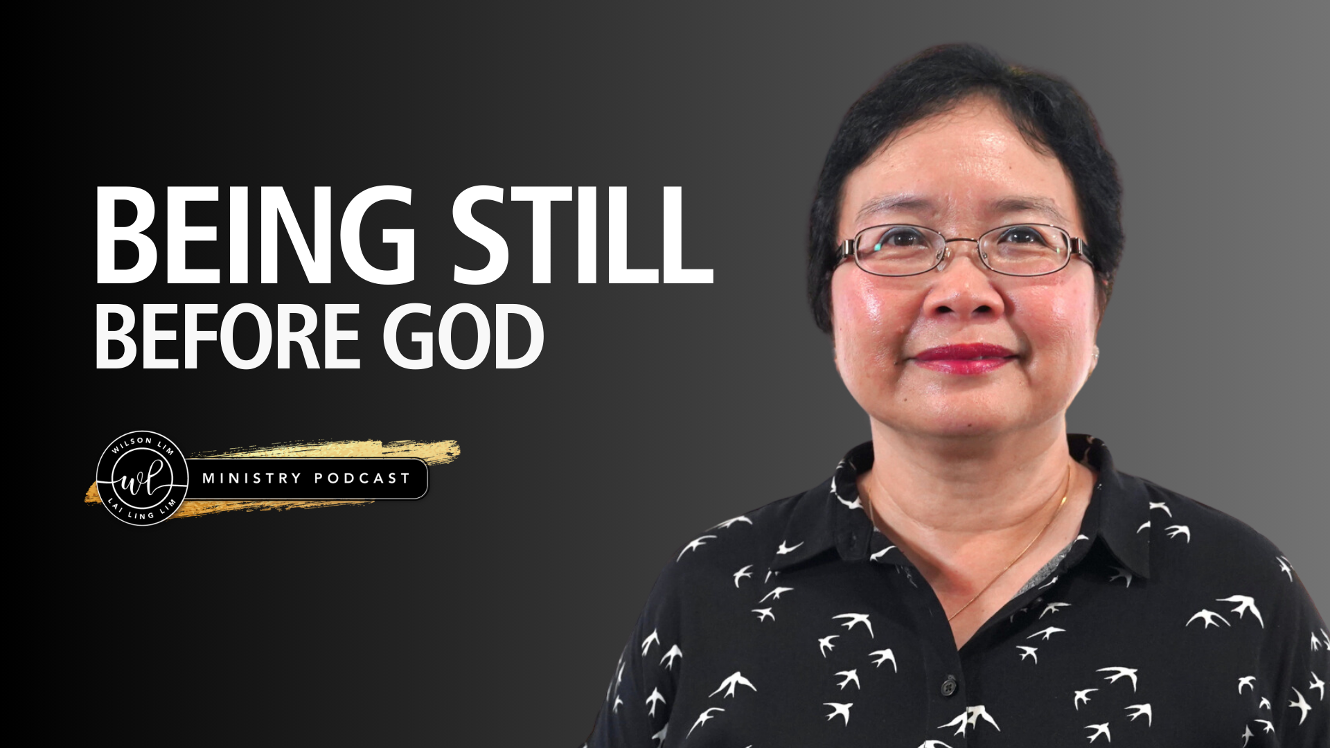 Episode Being Still Before God