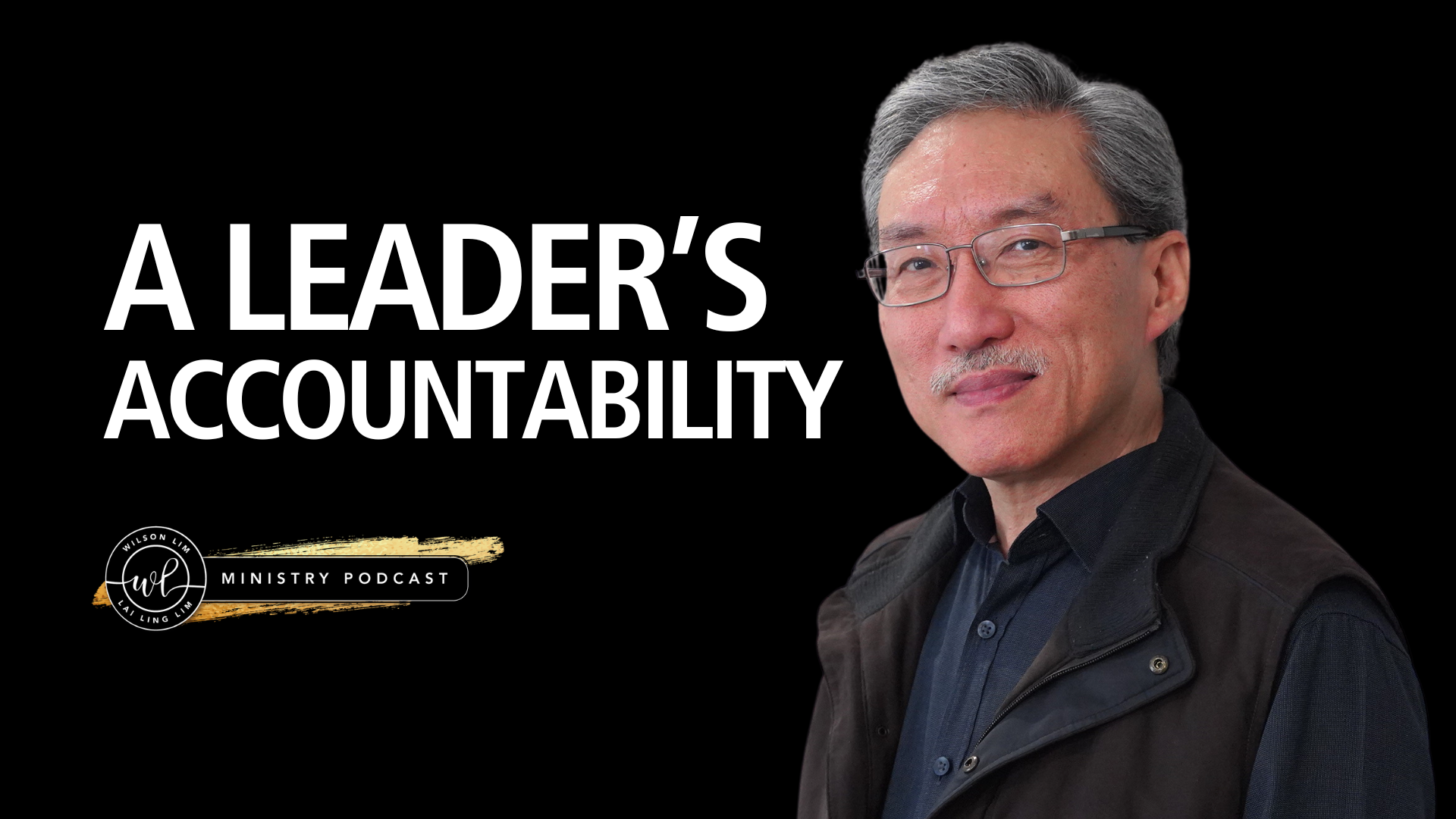 Episode A Leaders Accountability