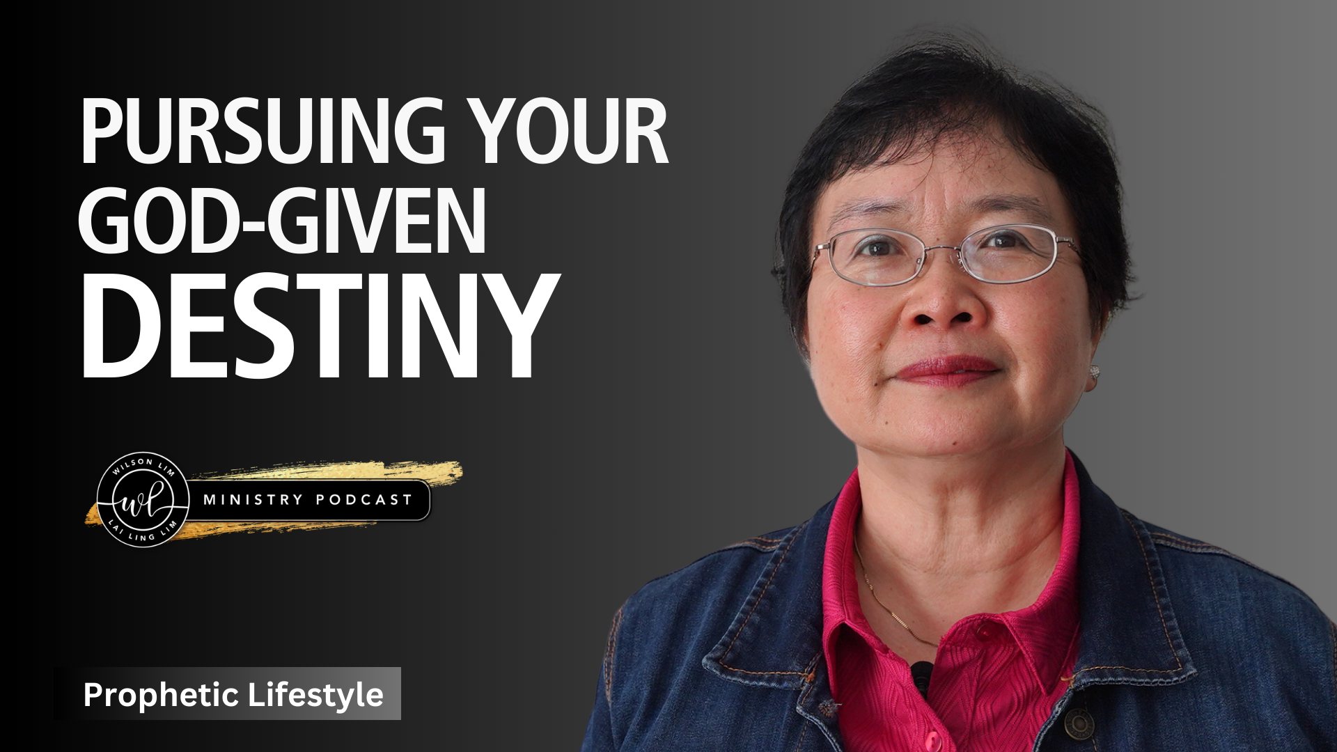 Episode Pursuing Your God-Given Destiny