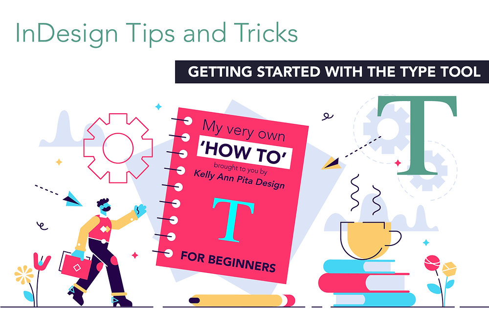 Indesign tips and tricks – working with type