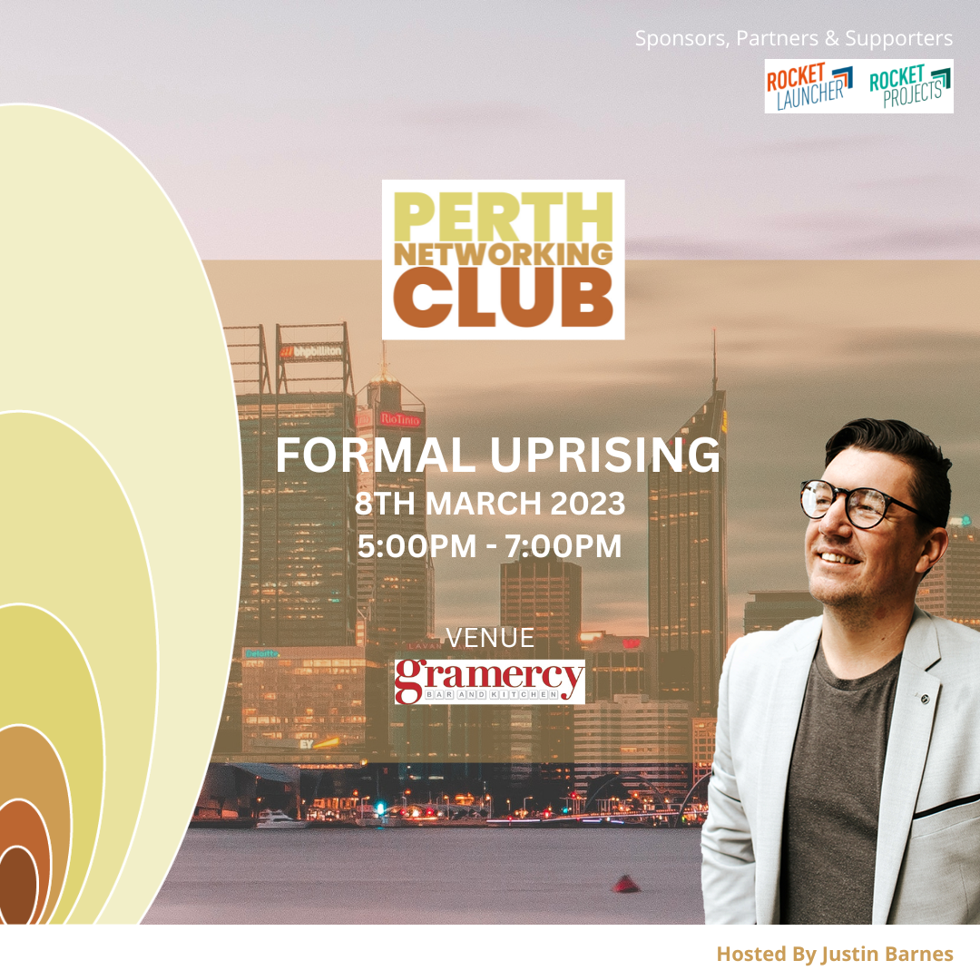Formal Uprising | PerthNetworkingClubGramercy Bar And Kitchen