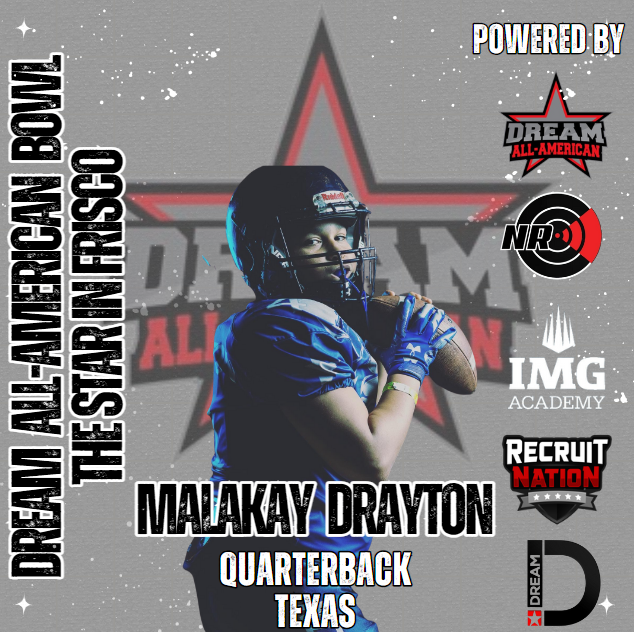 Introducing 2024 Dream All-American, Quarterback, Malakay Drayton