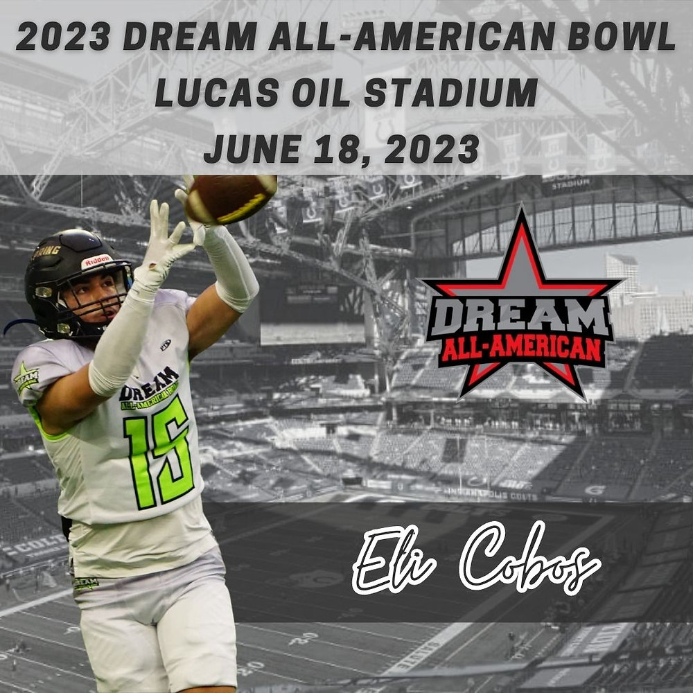 Introducing 2023 Dream All-American Wide Receiver, Eli Cobos