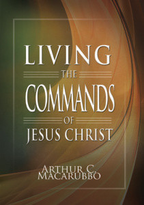 Living the Command of Jesus Christ | csmpublishing