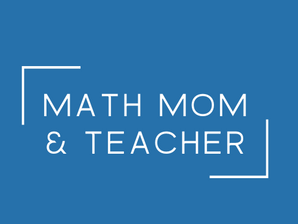 Home | Math Mom And Teacher