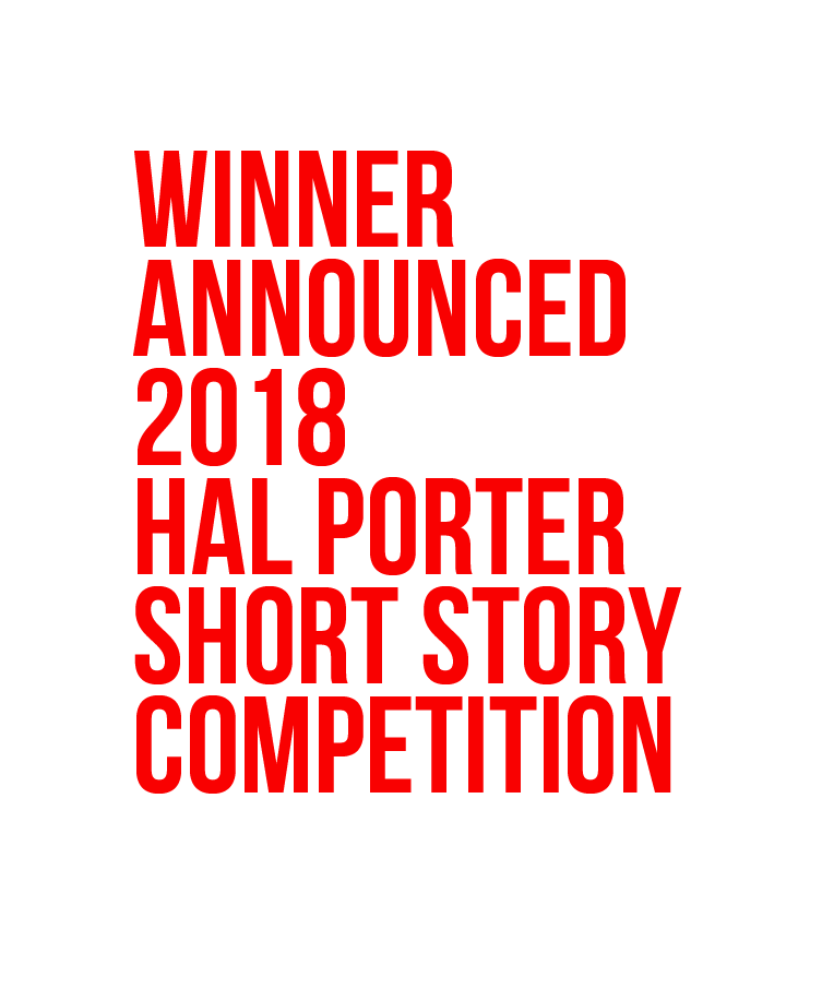 Winner Announced | Hal Porter 2018 | Short Story Competition