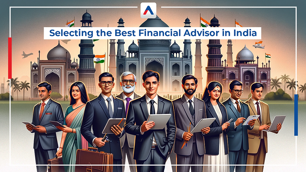 Choosing the Best Financial Advisor in India | Expert Insights by AssetPlus