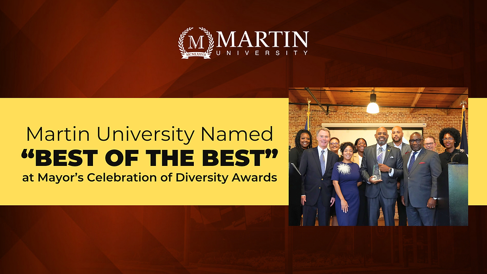 Martin University Named "Best of the Best" at Mayor's Celebration of ...