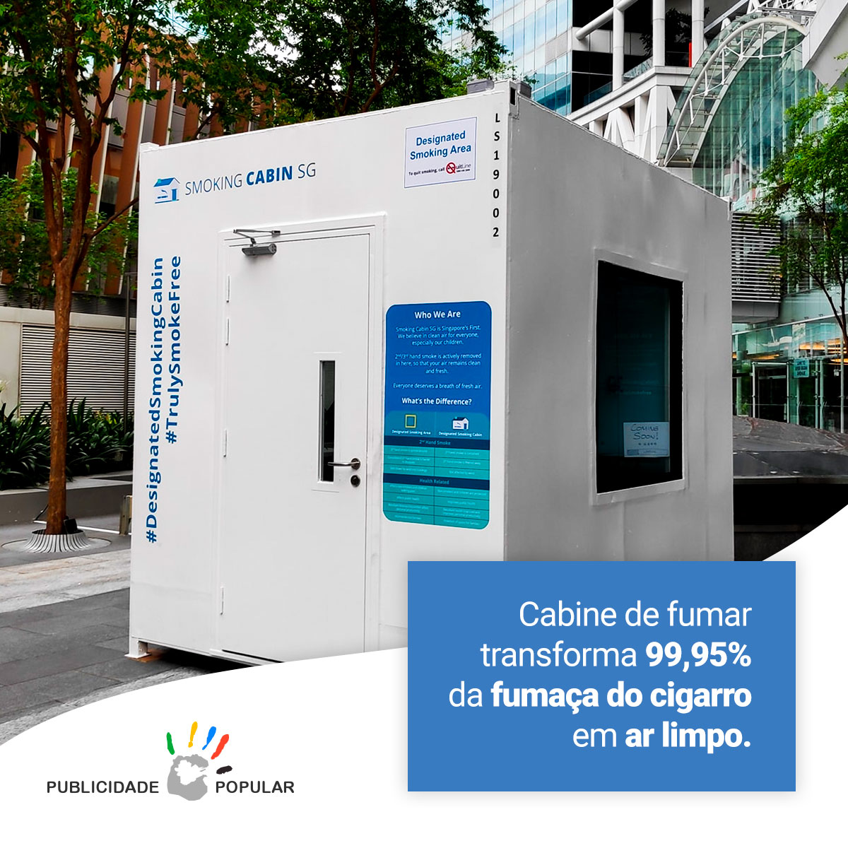 Cabine de fumar transforma 99,95% da fumaça do cigarro em ar limpo ...