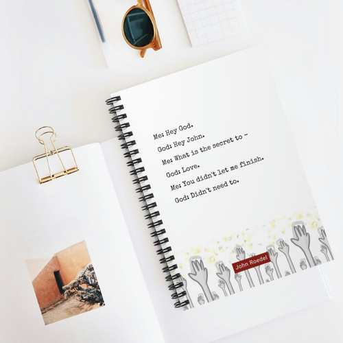 Hey God. "Love" Spiral Notebook (US) | John Roedel