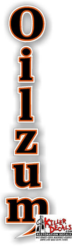 (Oilzum5) VERTICLE OILZUM DECAL | killer decals