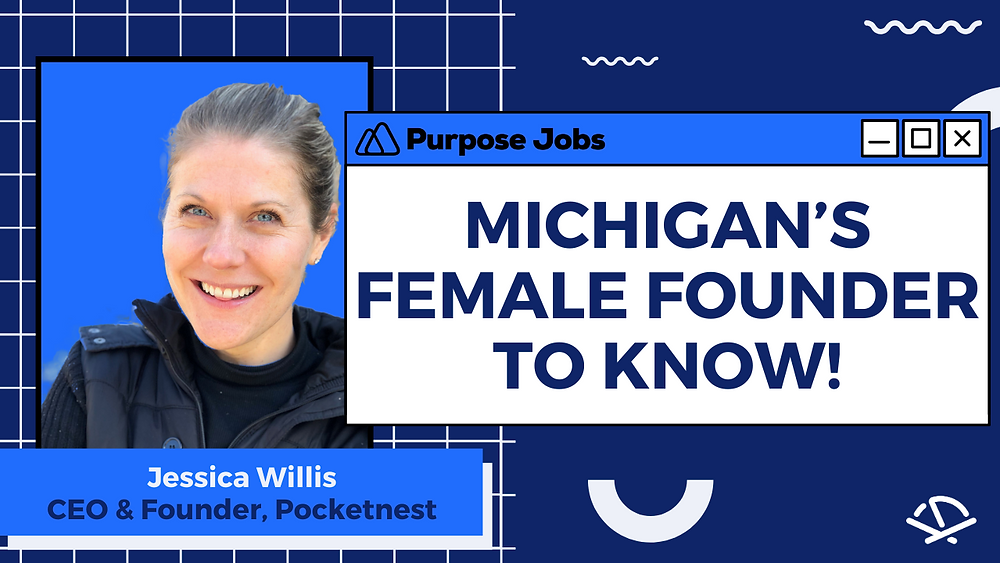 Michigan’s Female Founder to Know