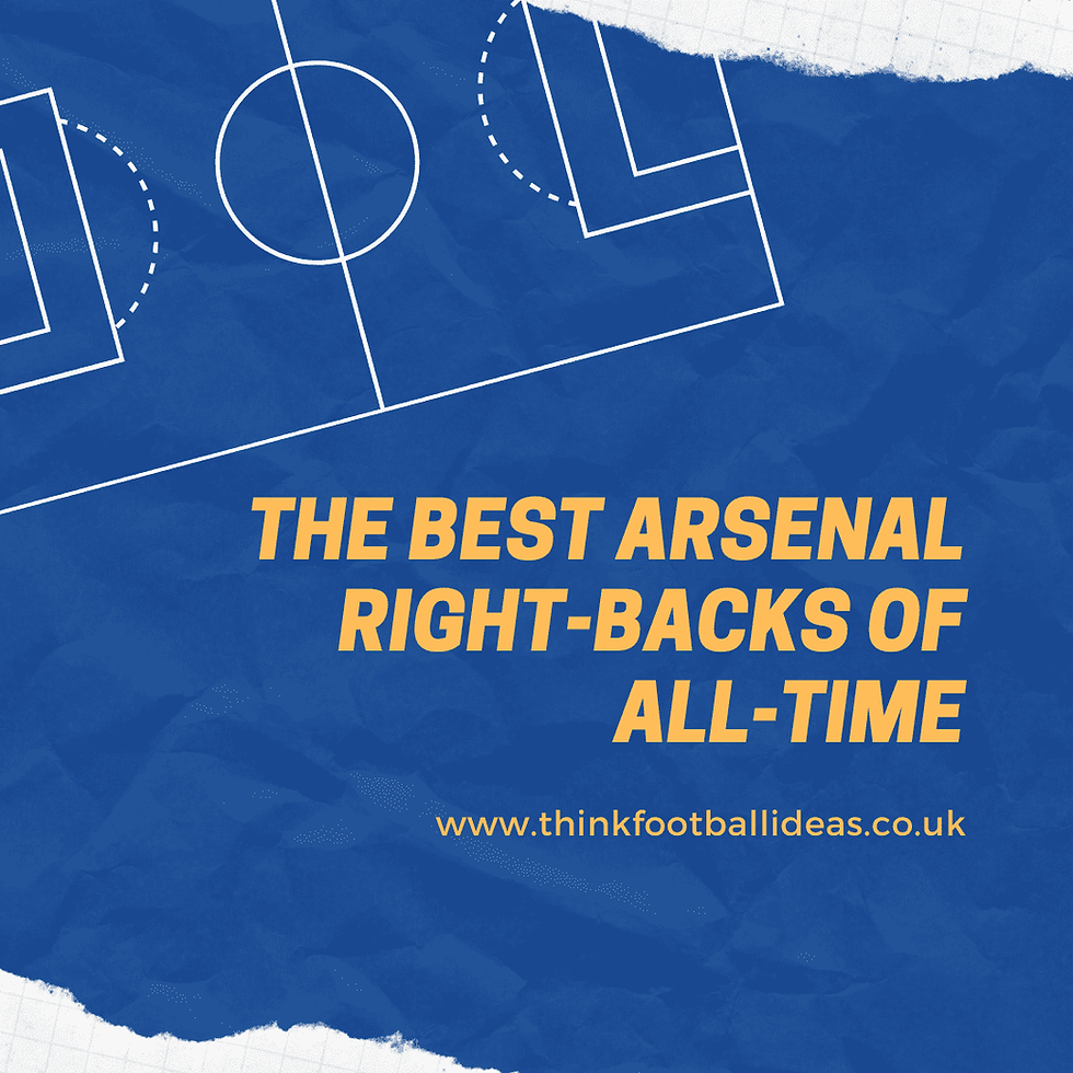 Right Flank Greats: The Best Arsenal Right Backs of All-Time