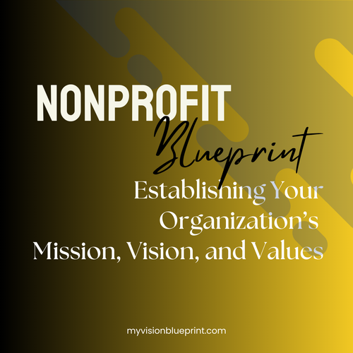 Establishing Your Mission and Vision Statements | Vision Blueprint