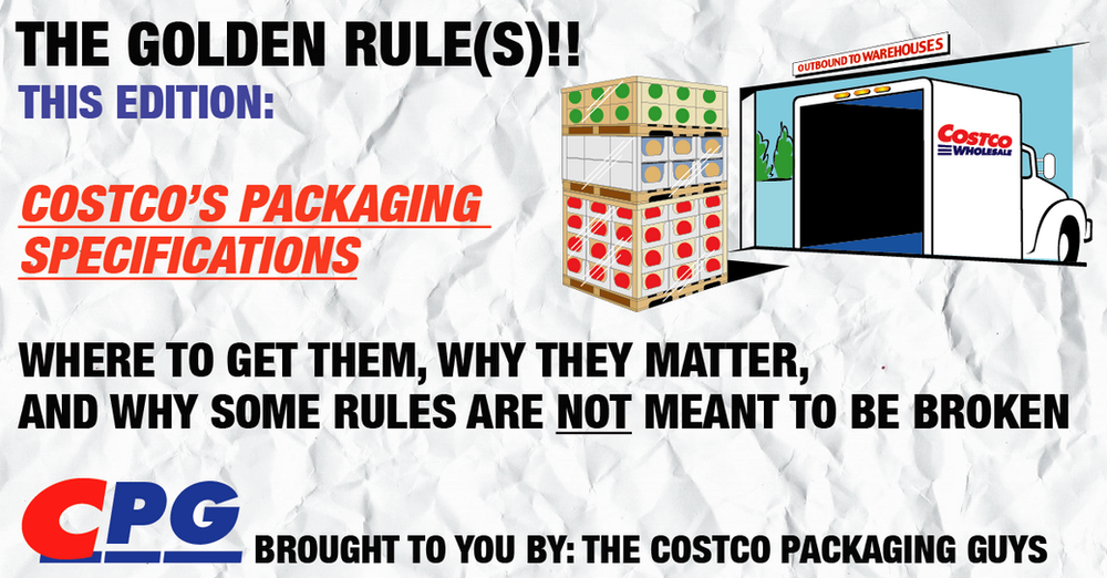 COSTCO PACKAGING SPECIFICATIONS & REQUIREMENTS