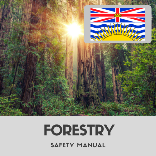 Forestry Safety Manual Template - BC | Quick Safety