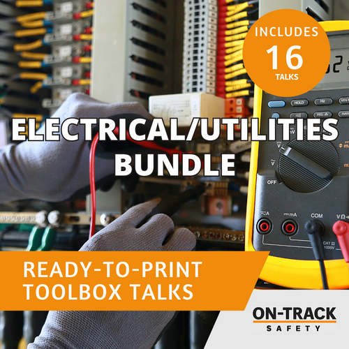 Electrical / Utilities Toolbox Talk Bundle | On-Track Safety