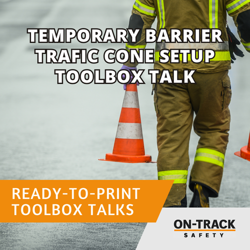 Temporary Barrier & Traffic Cone Setup – Toolbox Talk | On-Track Safety