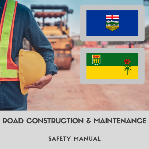 Road Construction & Maintenance Safety Manual Template - Alberta & Sask ...