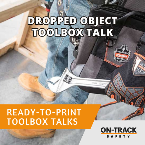 Dropped Objects – Toolbox Talk | On-Track Safety
