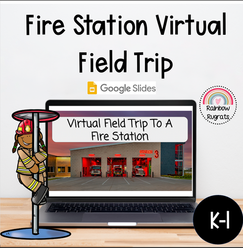 Fire Station Virtual Field Trip PPT. | Rainbow Rugrats