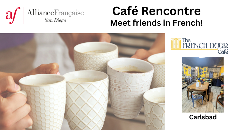 Café Rencontre - The French Door Cafe | AFSD
