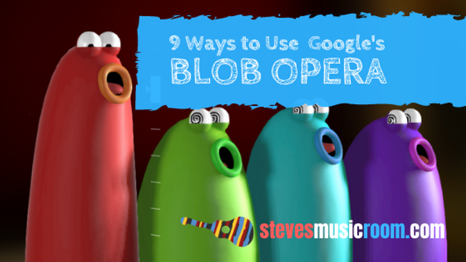 9 Ways to Use Google’s Blob Opera