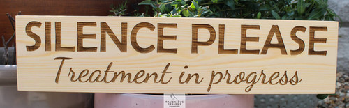 Engraved Gifts | 'Silence Please Treatment In Progress' Engraved Solid ...