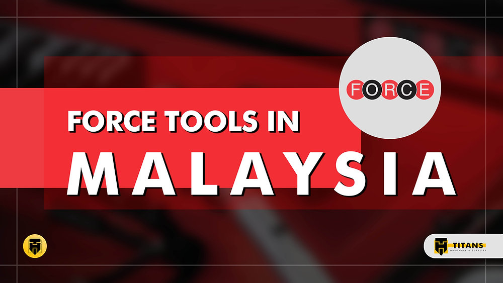 Force Tools in MALAYSIA