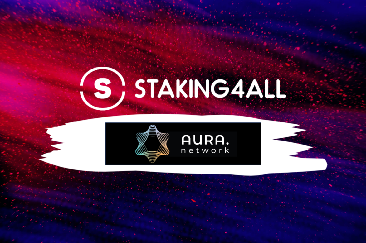 Staking on Aura Network | Earn Rewards with Staking4All