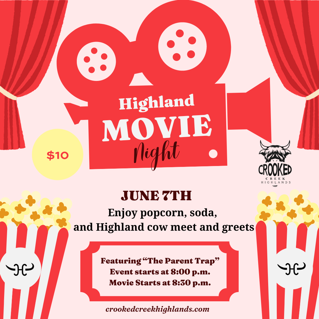 Highland Movie Night | Crooked Creek Highla