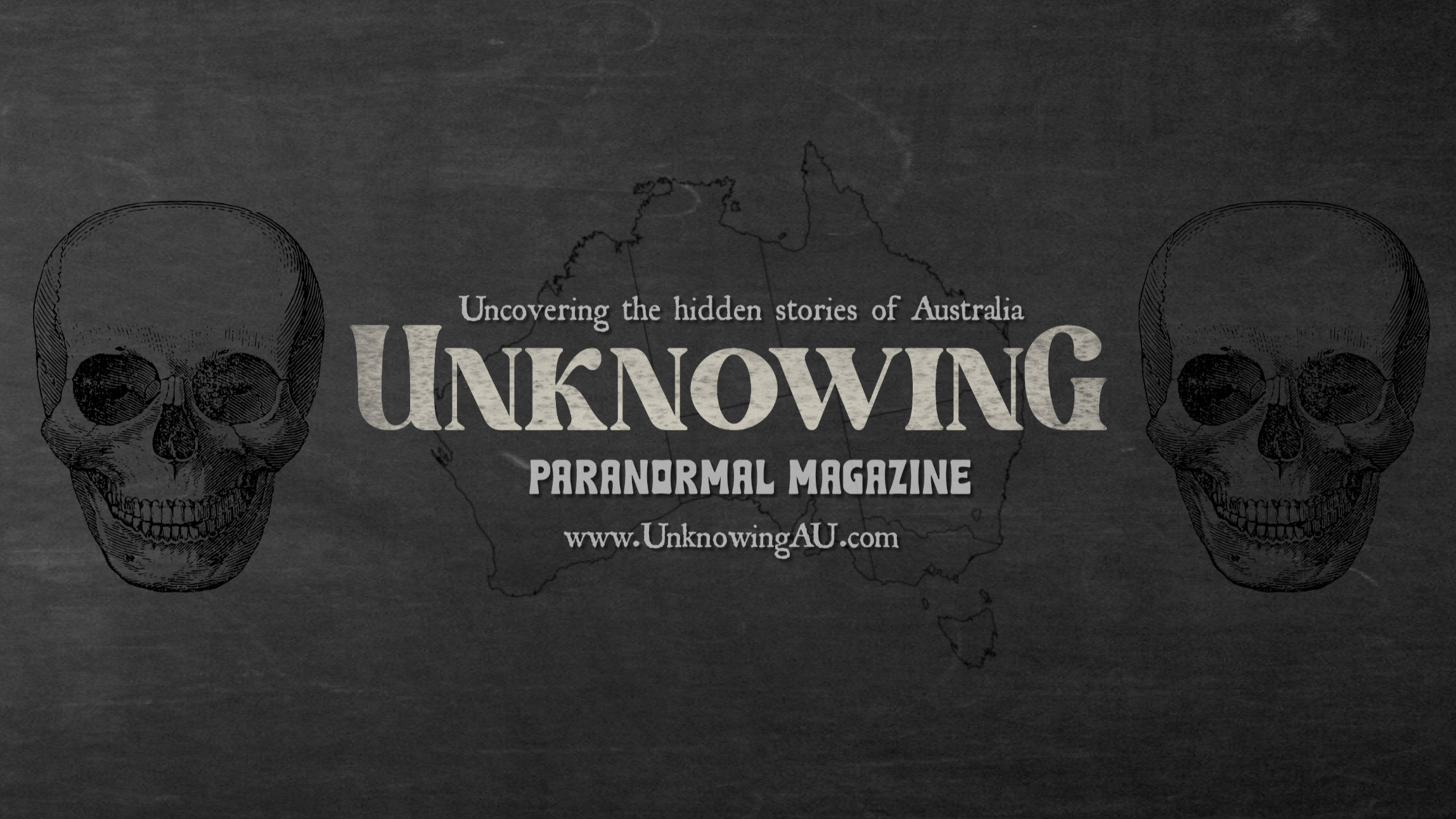 Unknowing Magazine | Australian paranormal magazine