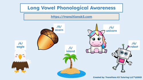 Long Vowels Phonological Awareness | TransitionsK5Tutor