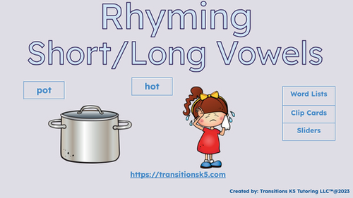 Rhyming Words Short & Long Vowels | TransitionsK5Tutor