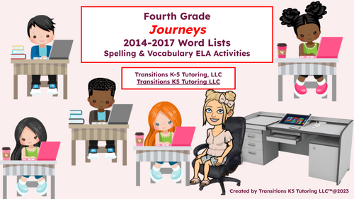 Grade 4 Spelling and Vocabulary Aligned With Journeys | TransitionsK5Tutor