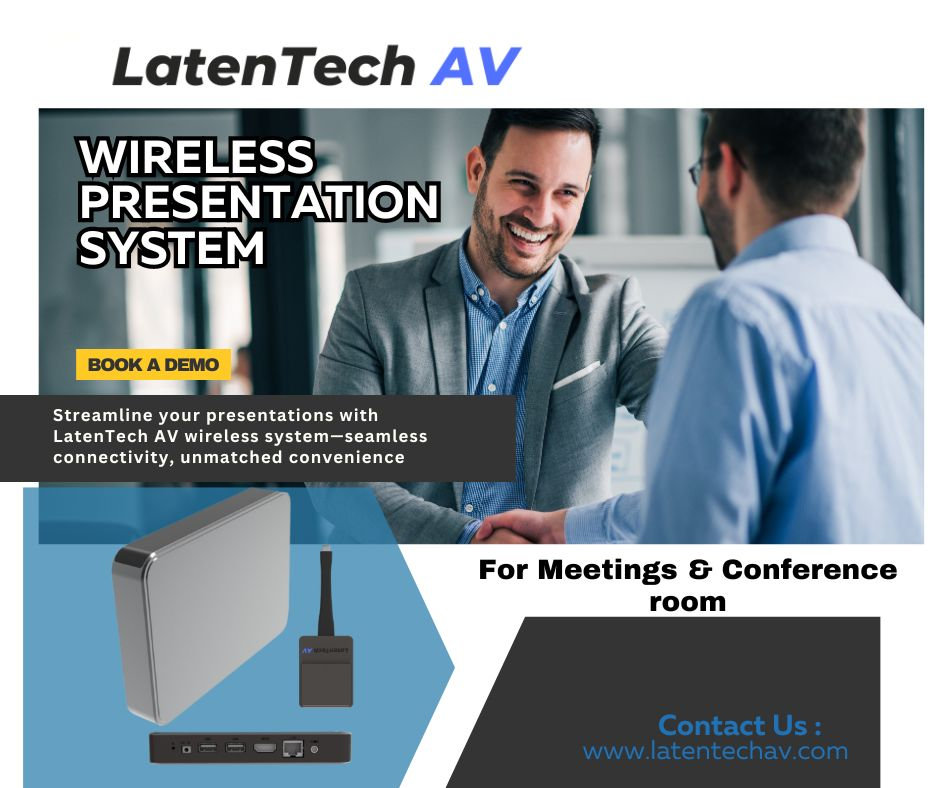 Embrace Effortless Presentations: Discover the Power of LatenTech AV ...